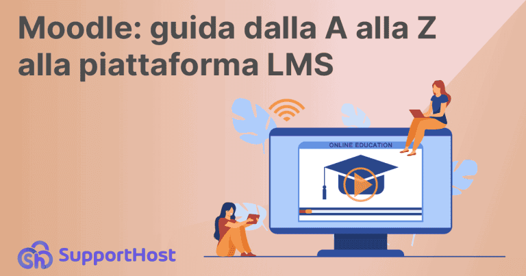 Moodle: Guida per Docenti e Amministratori - SupportHost