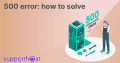 500 error: how to solve - SupportHost