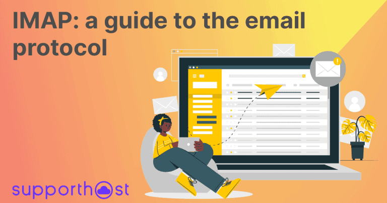 Imap: a guide to the email protocol - SupportHost