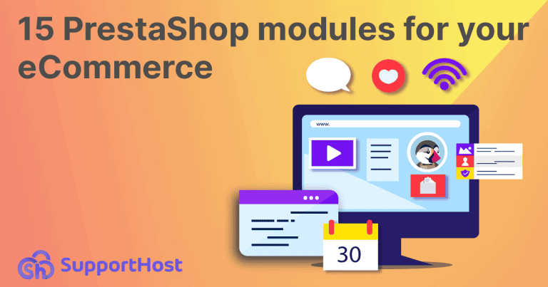 15 essential PrestaShop modules for your e-commerce - SupportHost