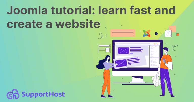 Joomla tutorial: learn fast and create a website - SupportHost