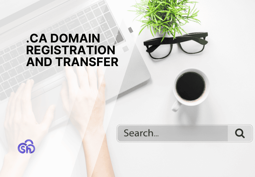 Register or Transfer a .ca domain - SupportHost
